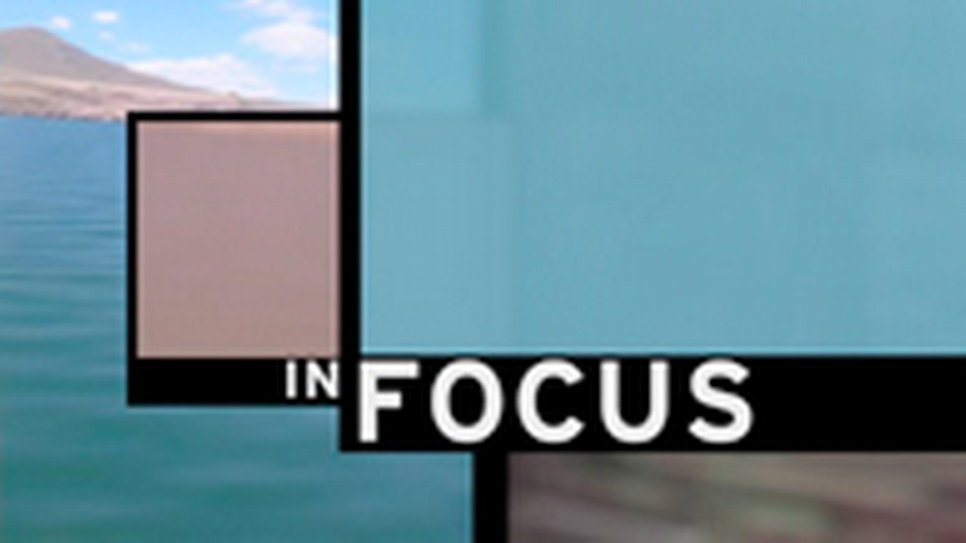 In Focus
