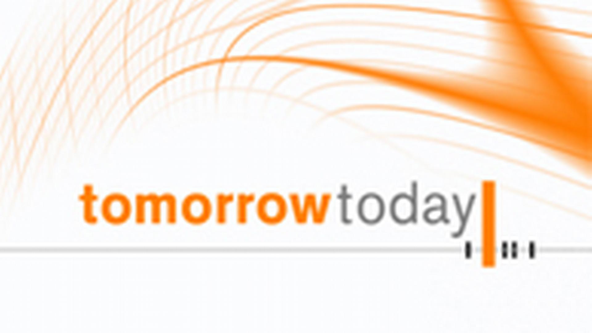 Tomorrow Today
