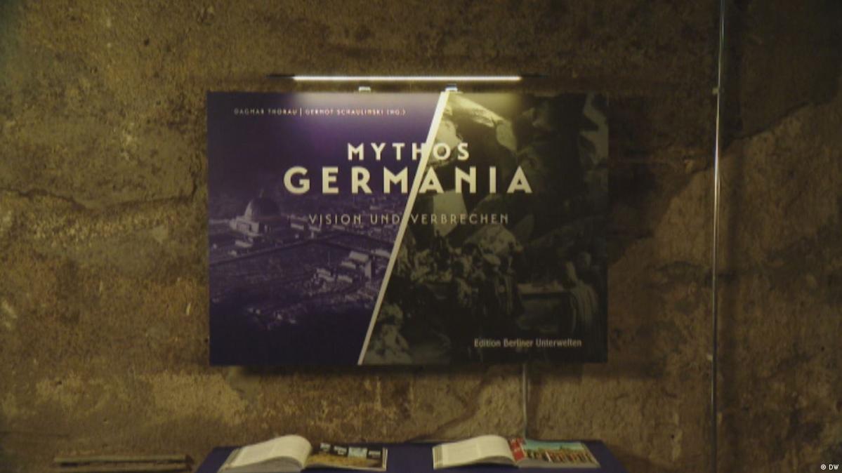 Berliner Zeitreisen: Mythos Germania – DW – 18.03.2017