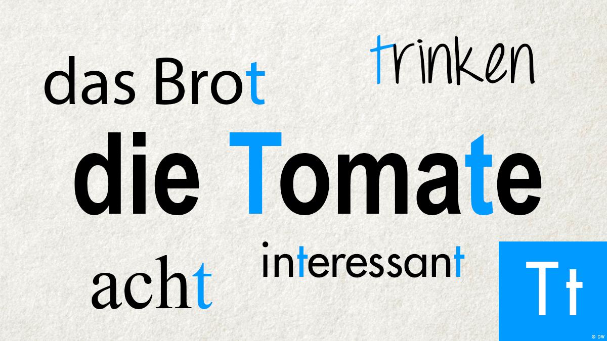Welches Bild passt zu dem Wort? | T t | DW Deutsch Lernen
