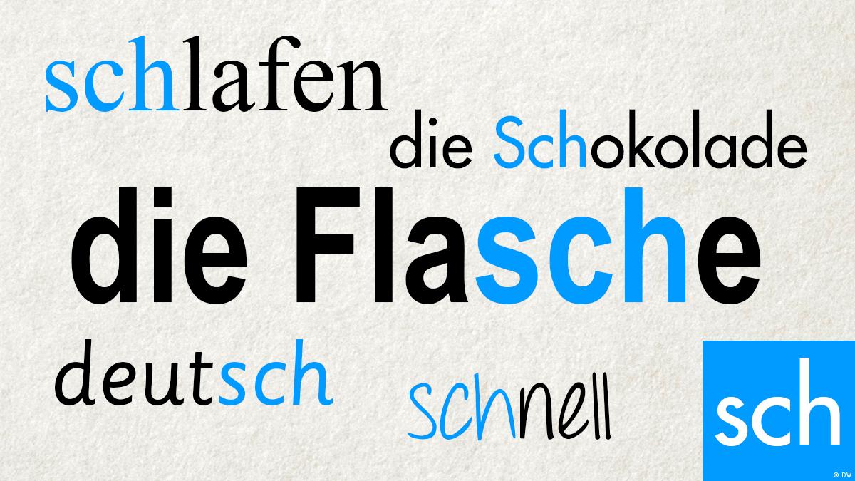 Which picture matches the word? | Sch sch | DW Learn German