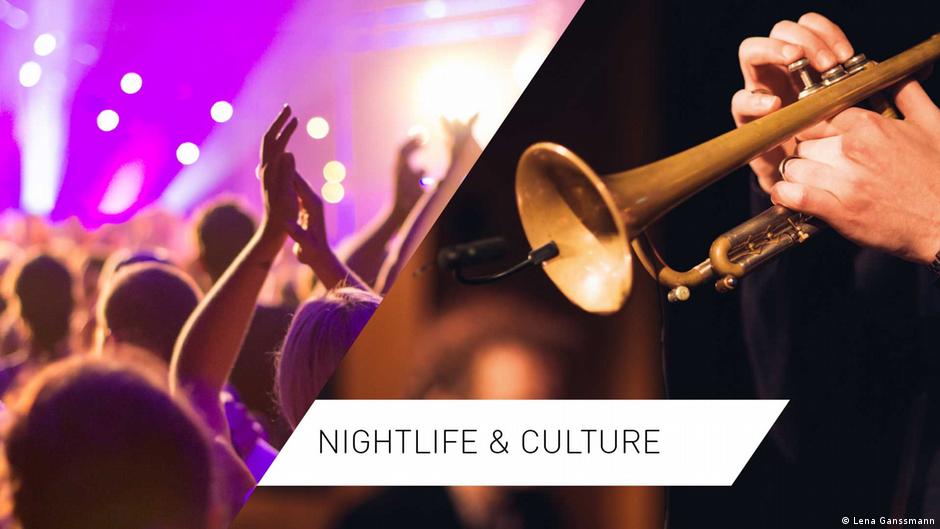 Nightlife & Culture – DW – 05/16/2019