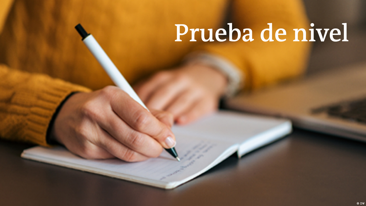 Prueba de nivel | Prueba de nivel