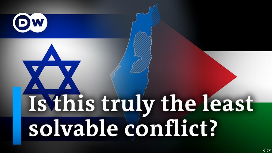 Why is the Israeli-Palestinian conflict so hard to resolve? – DW – 11 ...